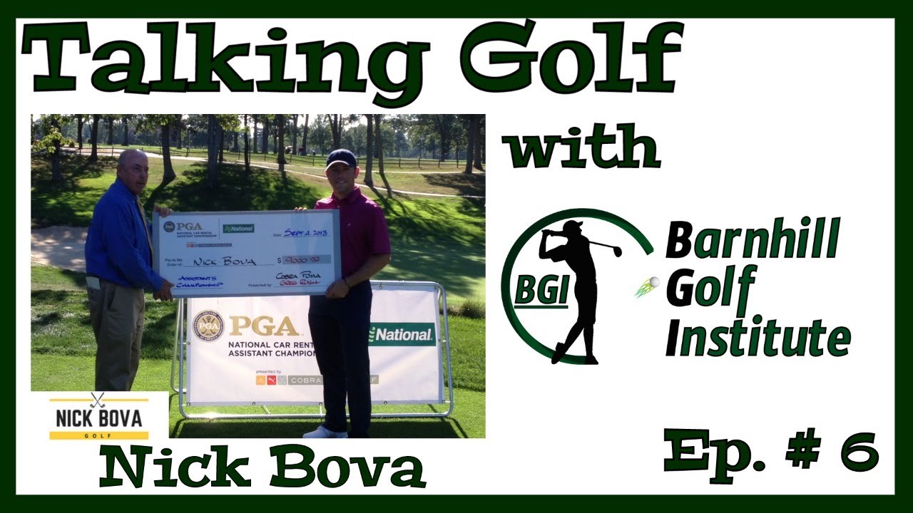 Nick Bova joins Talking Golf with BGI Ep. 6 - YouTube