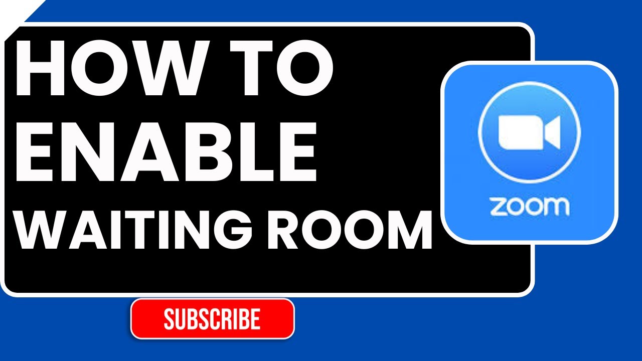 How to Enable Waiting Room on Zoom | 2026 Step-by-Step Guide - YouTube