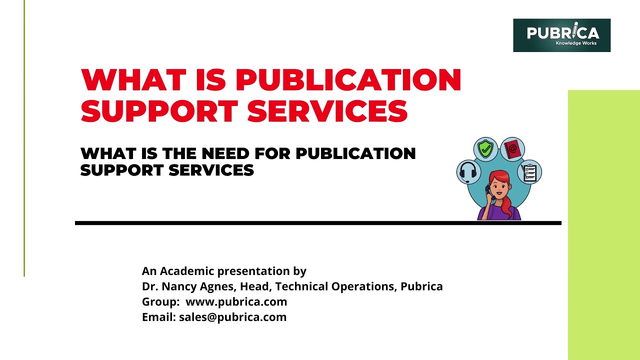 What is Publication support services? need for Publication support ...