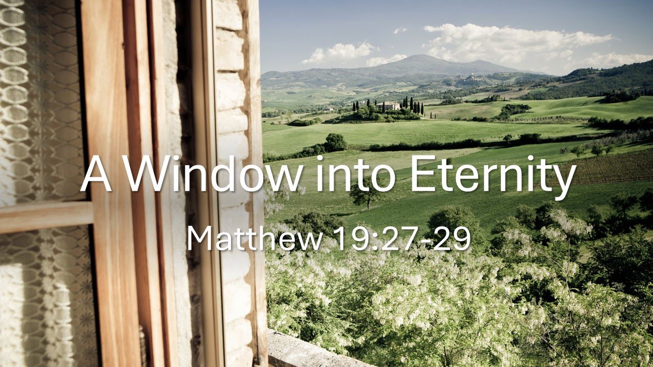 A Window into Eternity - YouTube