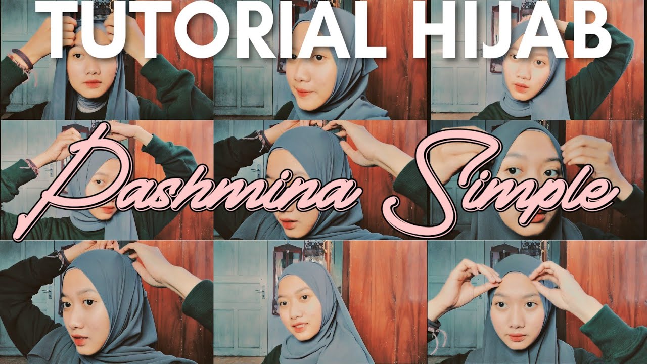 TUTORIAL HIJAB PASHMINA SIMPLE UNTUK SEHARI-HARI - YouTube