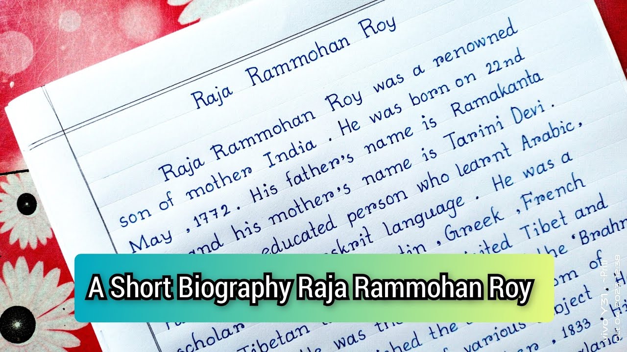 Write A Short Biography Of Raja Rammohan Roy In English।। For Students ...