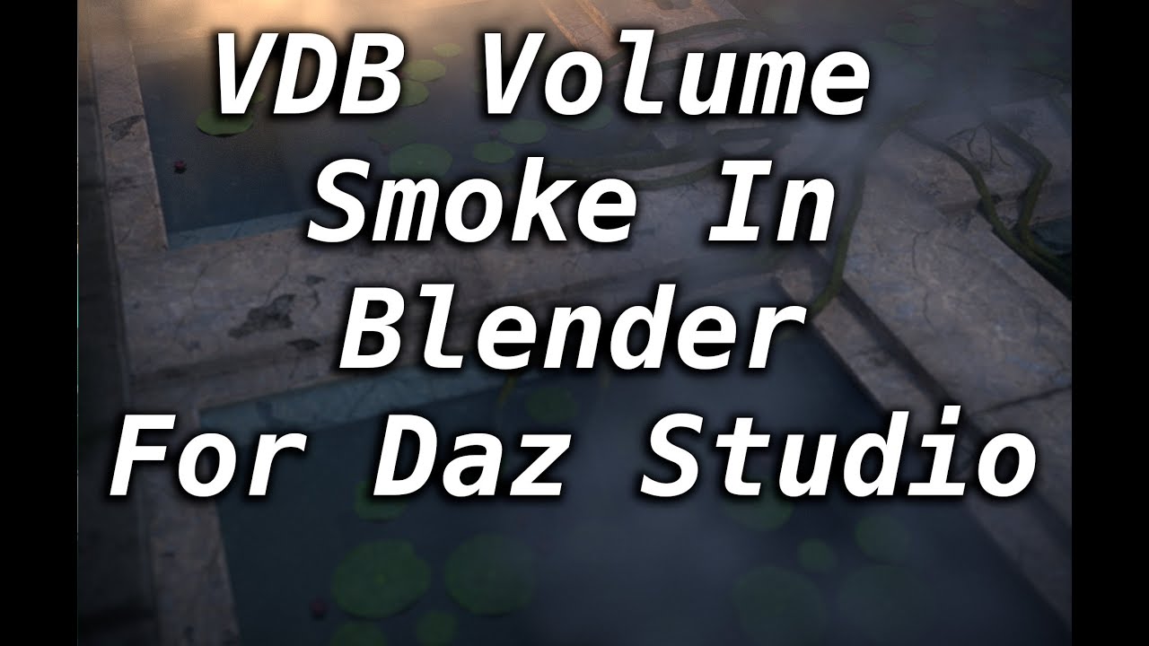 Create VDB Smoke in Blender for Daz Studio - YouTube