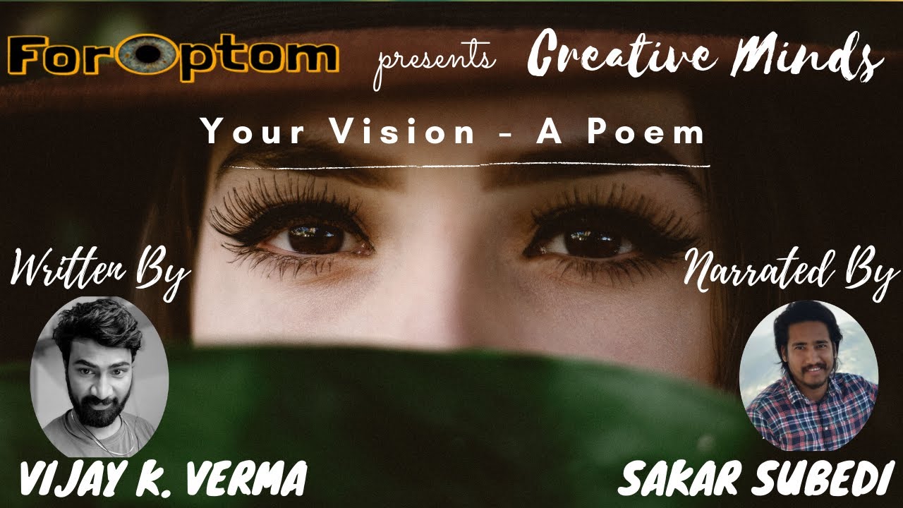 Your Vision: A Poem ( ForOptom - Creative Minds) - YouTube