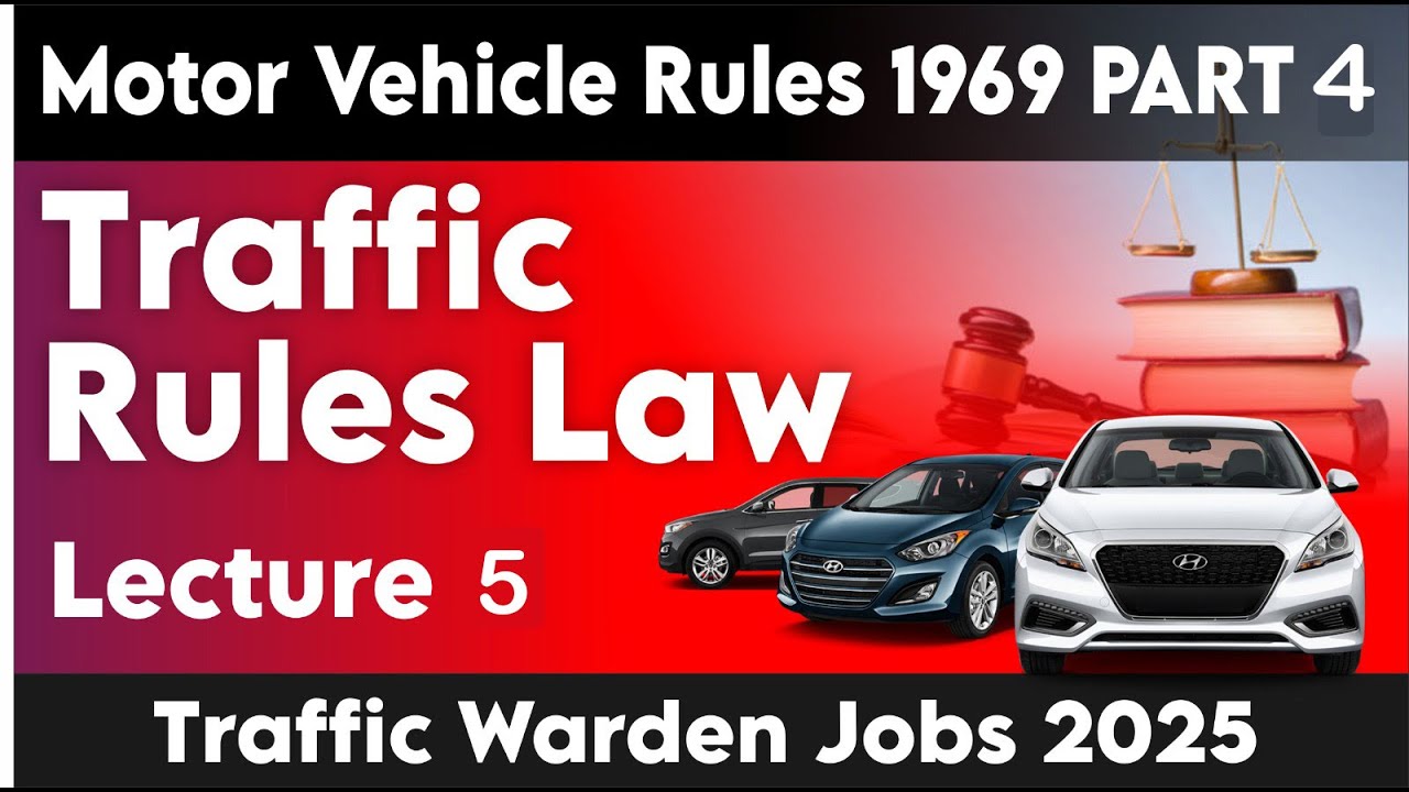 Motor Vehicle rules 1969 Part-4 | Traffic Rules Laws lecture-5 | Traffic warden jobs preparation ...