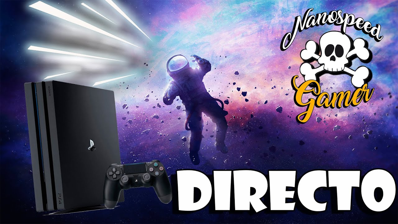 En Directo con NanospeedGamer - Hablamos Sobre Exploit PS4 9.03, 9.00 ...