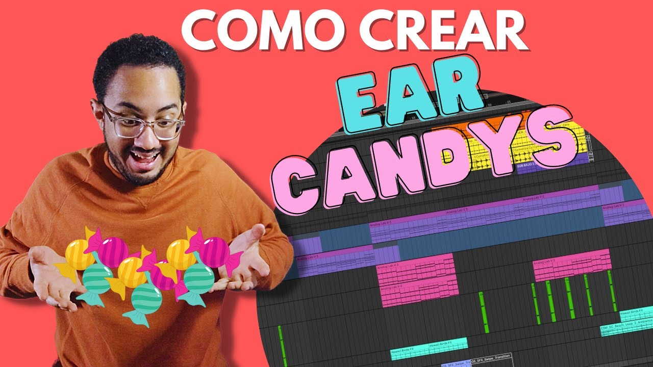COMO crear EAR CANDIES para hacer tus beats mas INTERESANTES | 5 Formas ...