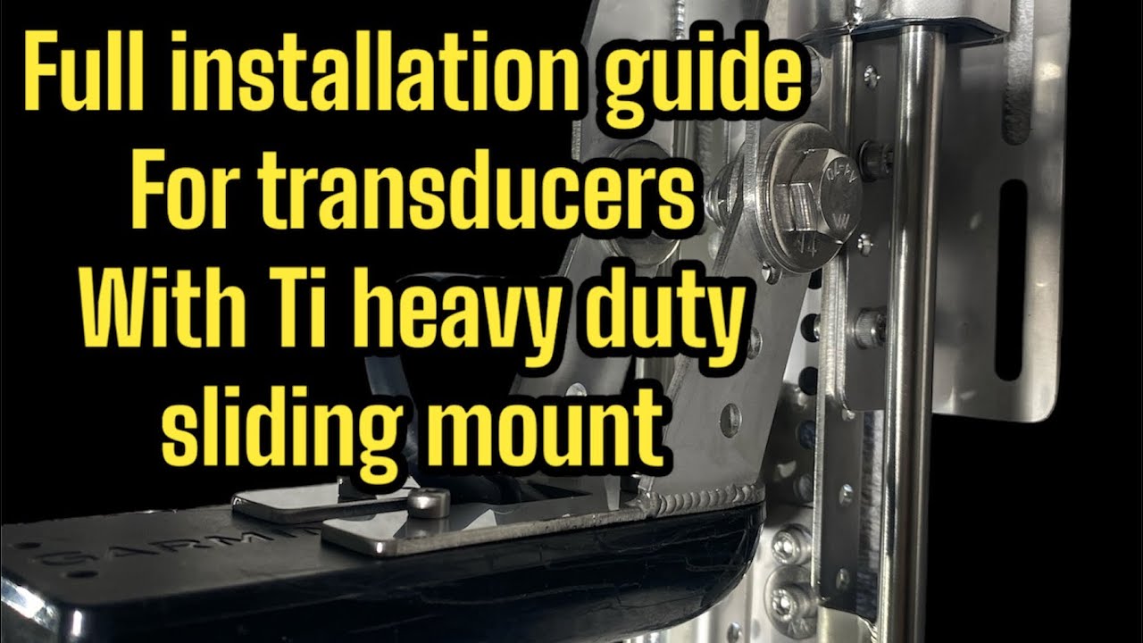 MARINE transducers- sliding bracket installation guide - this example ...