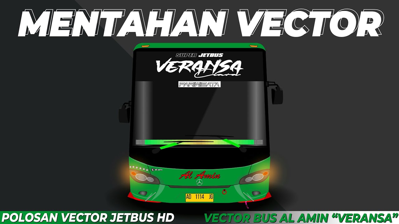Mentahan vector bus Al Amin ''Veransa'' dan Polosan vector Jetbus HD ...