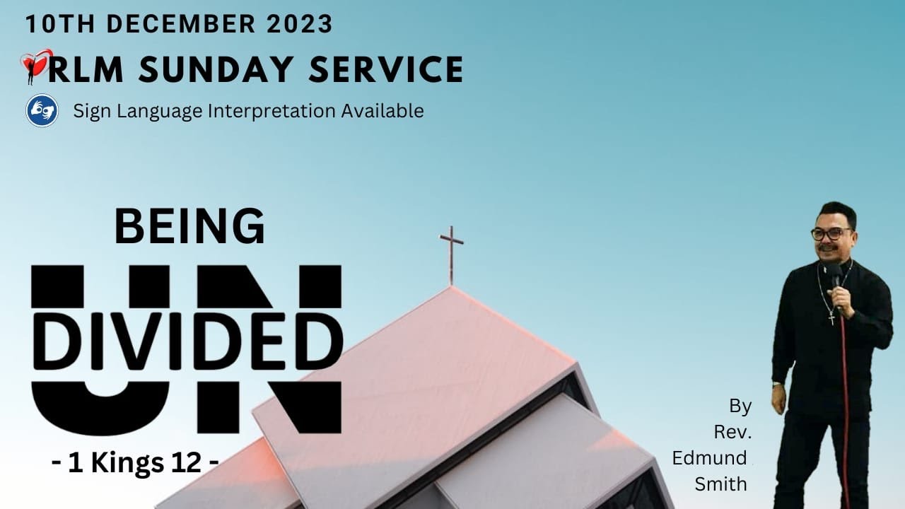 10-12-2023 | 1 King 12 : Being Undivided - Rev. Edmund Smith's Sunday ...