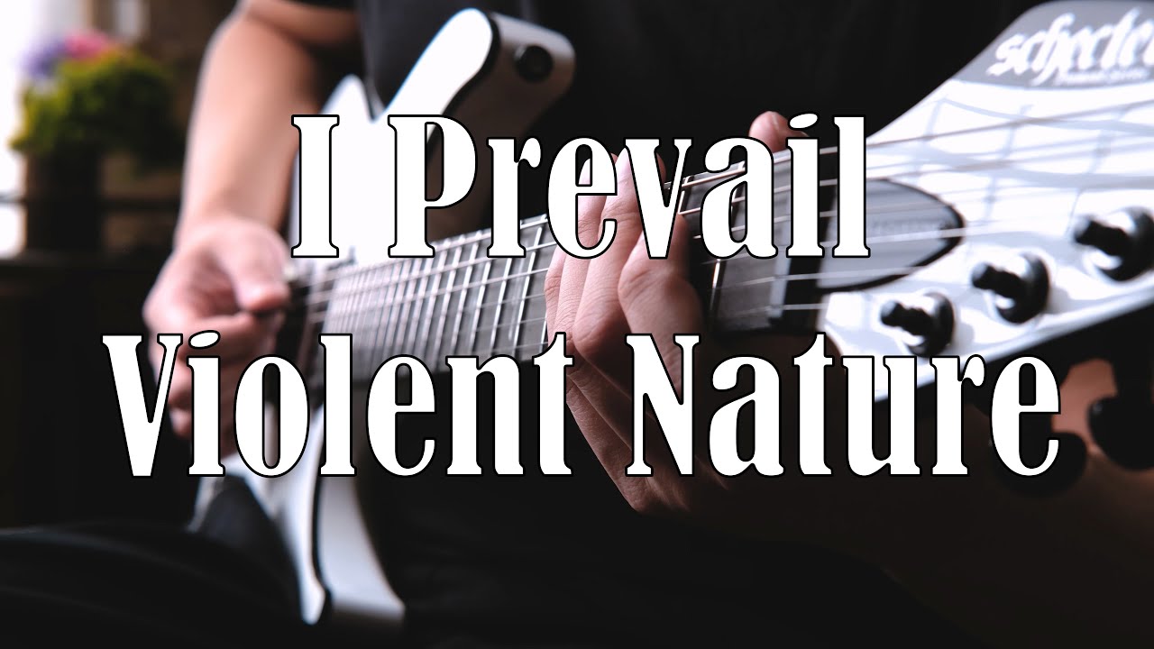 I Prevail - VIOLENT NATURE (Guitar Cover) - YouTube