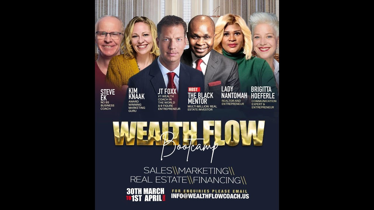 Wealth Flow Bootcamp | Joseph Nantomah | March 2023 - YouTube