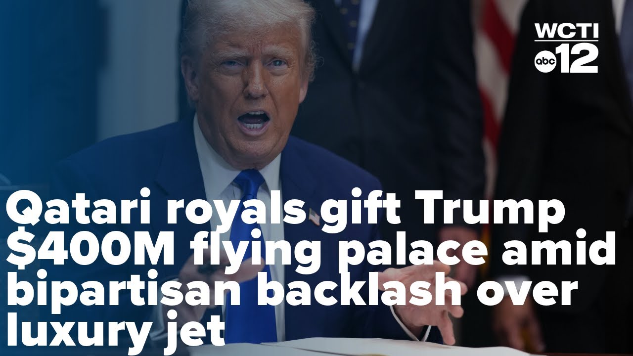 Qatari royals gift Trump $400M flying palace amid bipartisan backlash ...