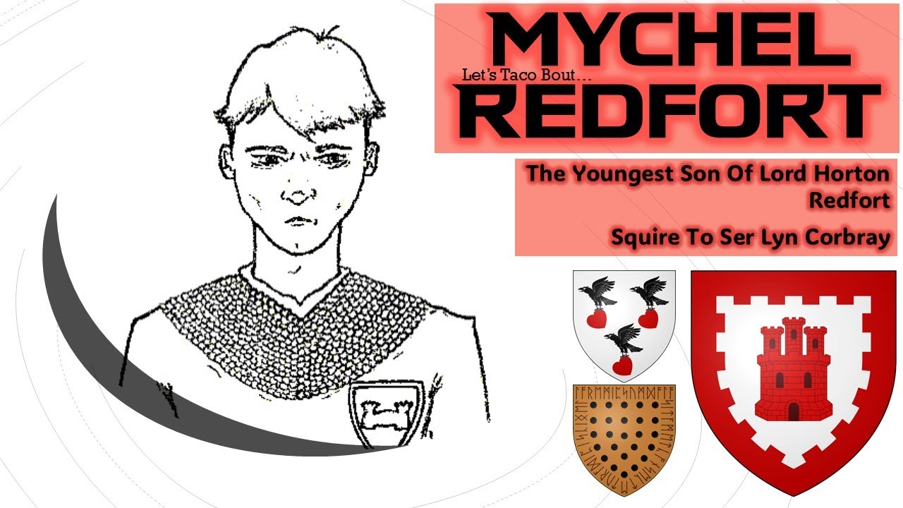 Let's Taco Bout Mychel Redfort (Asoiaf Game of Thrones Lore) - YouTube