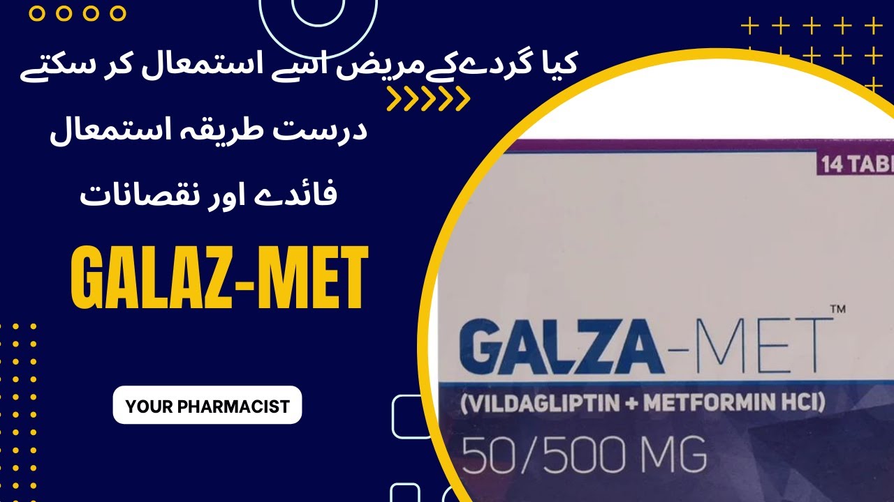 Galza met Galza met tablets vidagliptin Metformin uses Side Effects ...