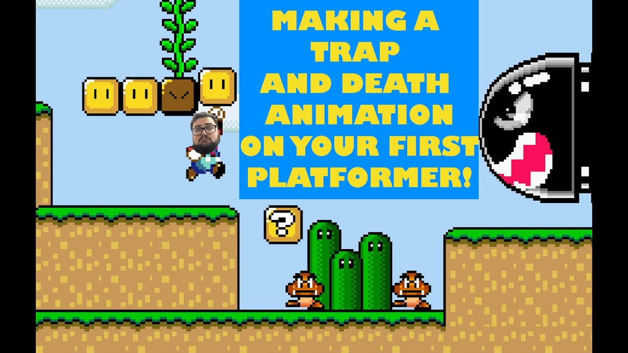 Making a Trap and Death Animation on Your First Platformer Episode 4 ...