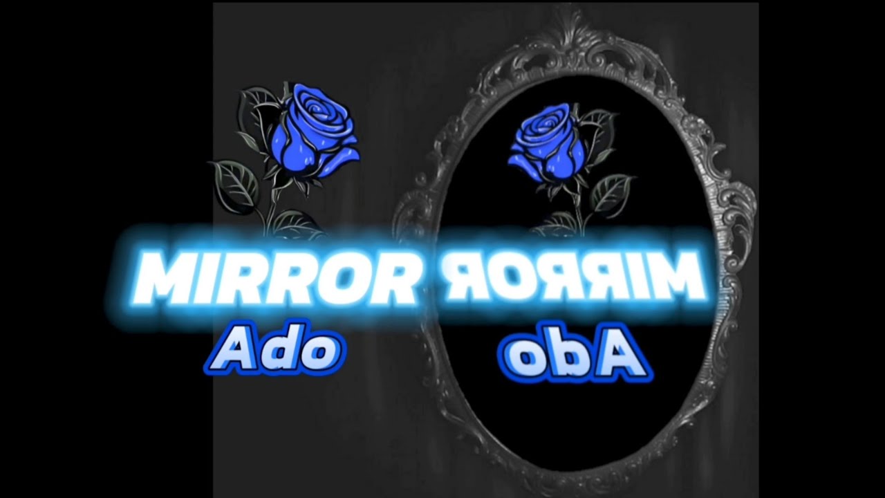 ♬MIRROR🎙#Ado#歌詞動画#MIRROR - YouTube