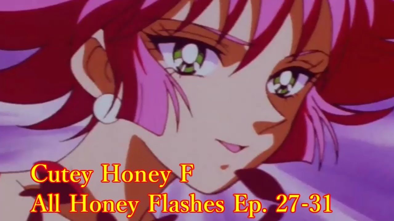 [ANIME] Cutey Honey F: All Honey Flashes Ep. 27-31 (1997) - YouTube