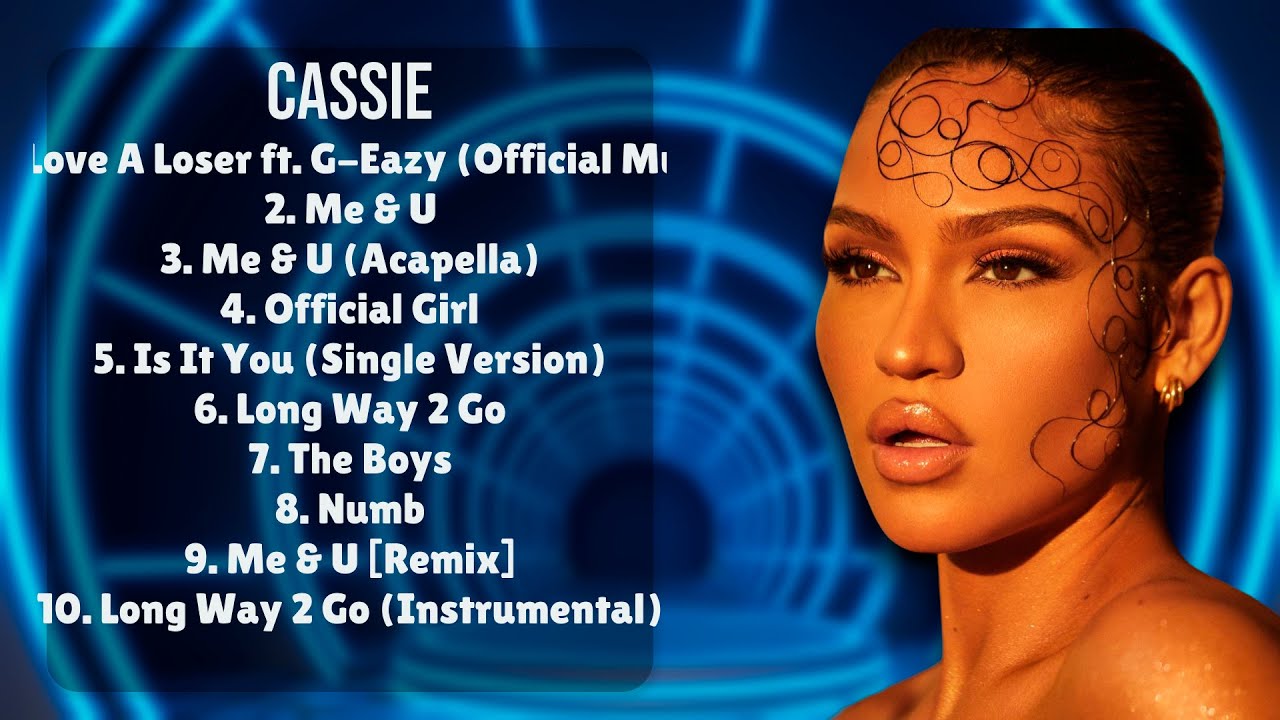 Cassie-Premier hits of the year-Premier Songs Selection-Celebrated ...