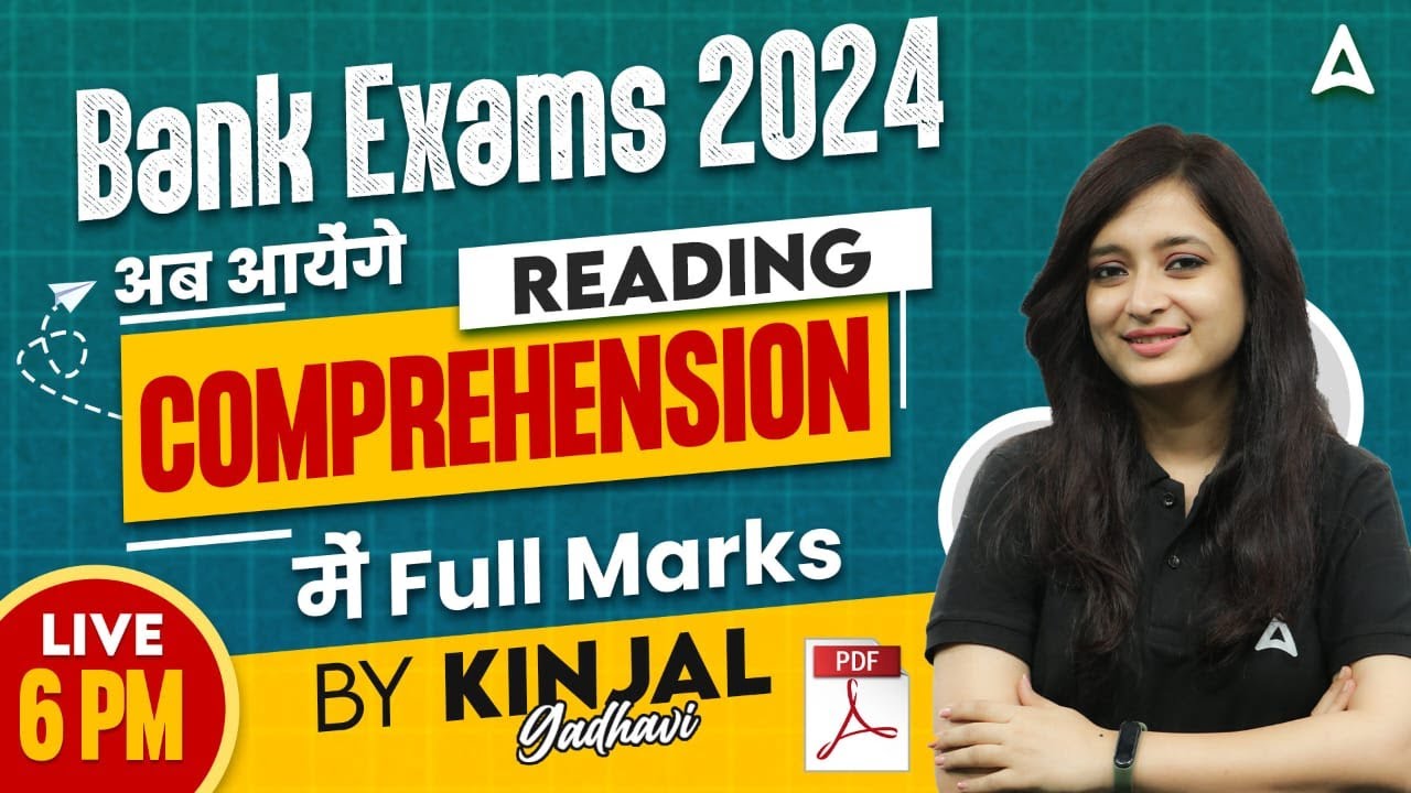 Reading Comprehension Strategies for Bank Exams 2024 by Kinjal Gadhavi ...