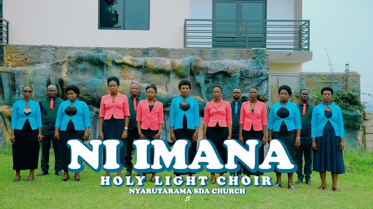 NI IMANA || OFFICIAL MUSIC VIDEO BY HOLY LIGHT CHOIR - YouTube