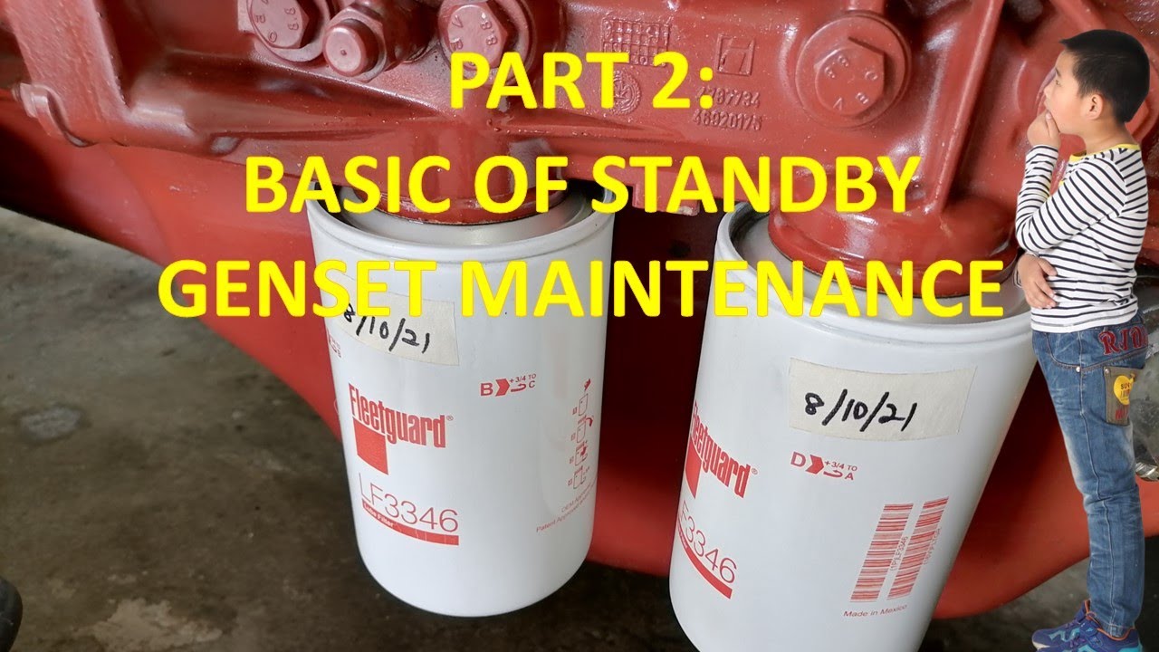 PART 2 BASIC OF STANDBY GENSET MAINTENANCE - YouTube