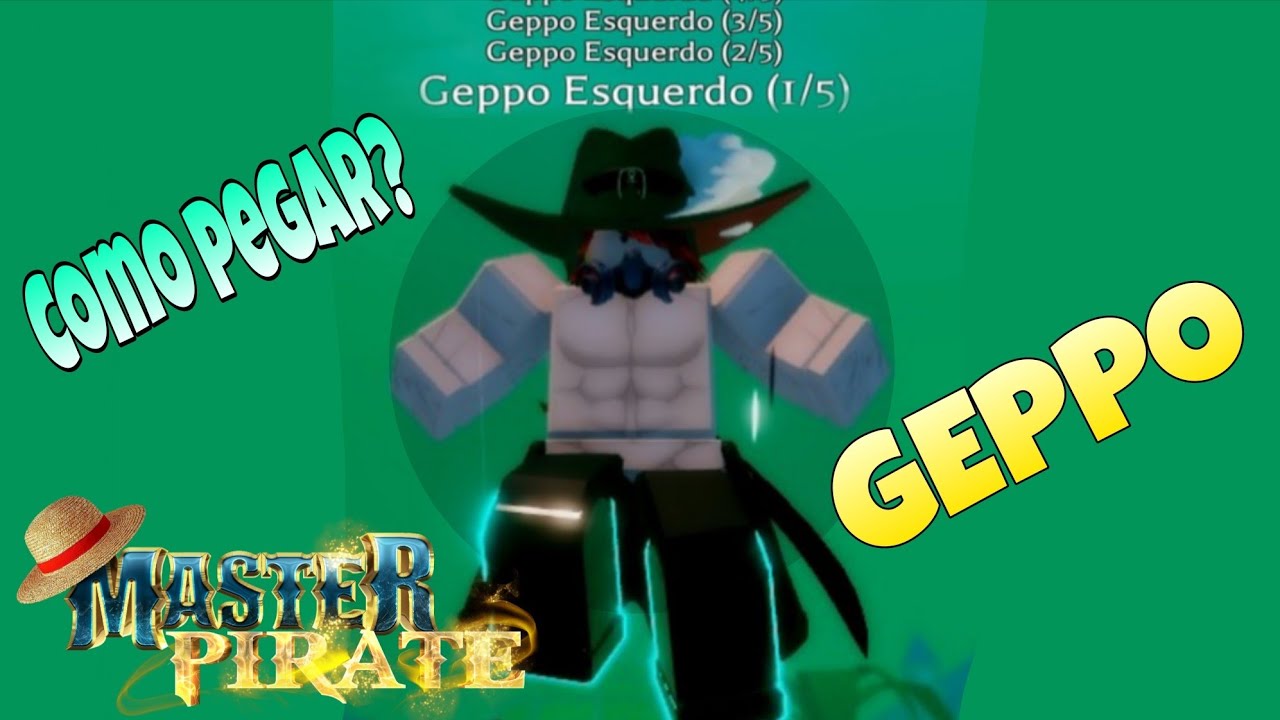 COMO pegar o GEPPO no Master Pirates - Roblox - (BCK) - YouTube