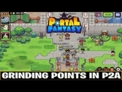PORTAL FANTASY GRINDING P2A POINTS | FREE TO PLAY AND EARN BROWSER GAME ...