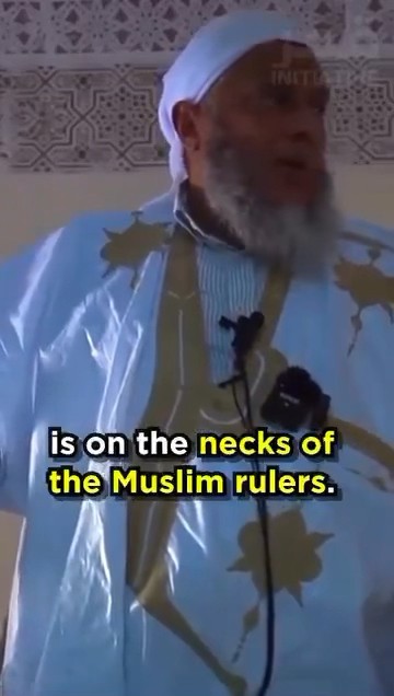 The Necks Of Muslim Rulers / Gaza / Sheikh Muhammad Dedew al-Shanqiti ...