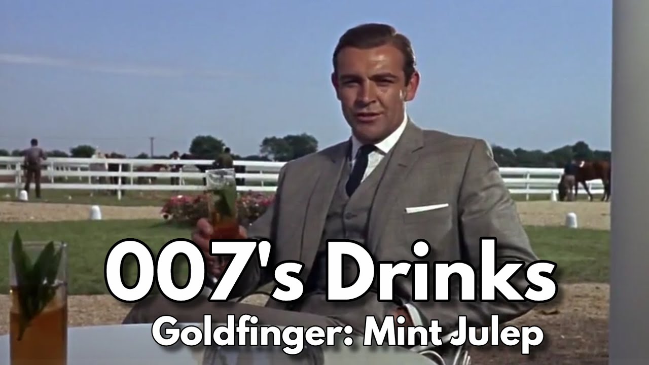 007's Drinks | Goldfinger (1964): Mint Julep - YouTube