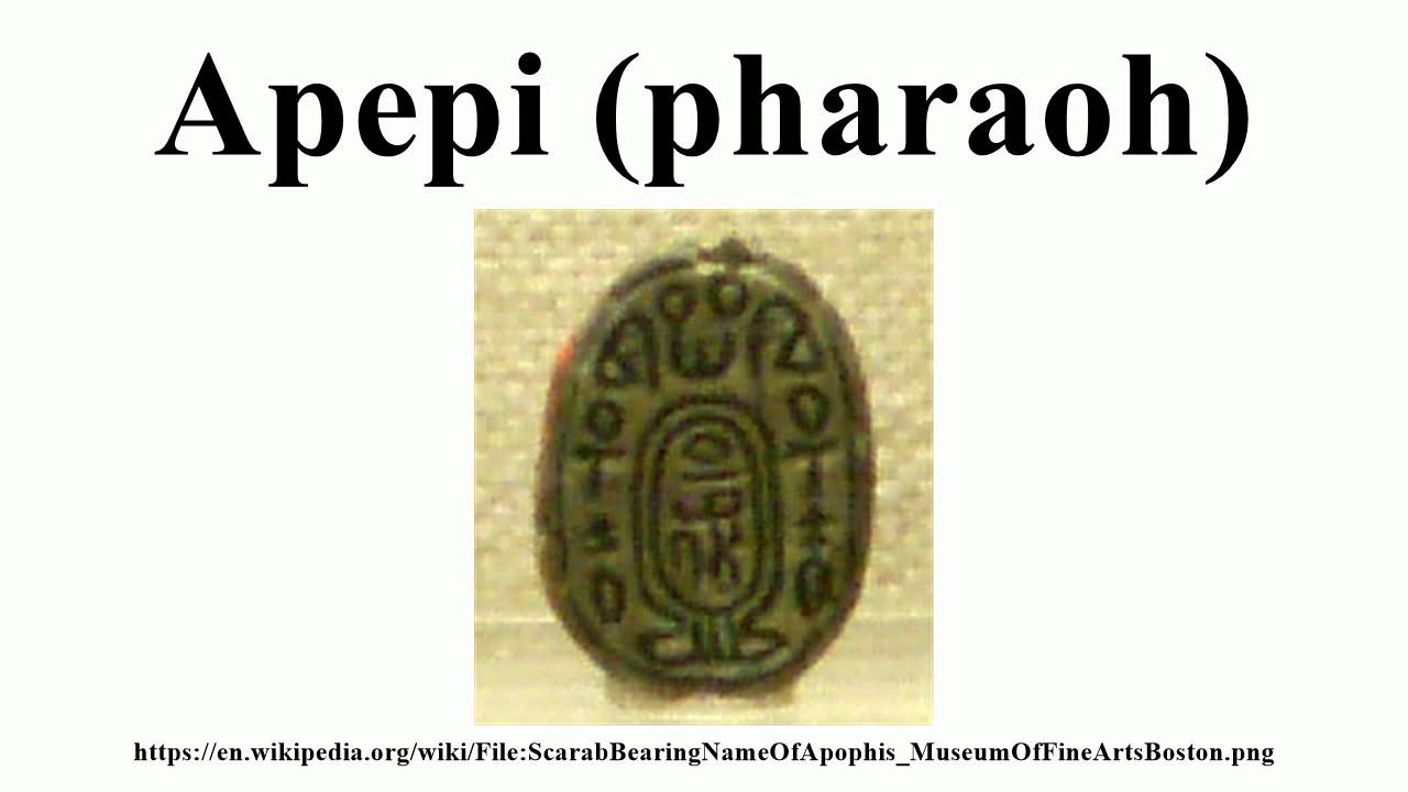 Apepi (pharaoh) - YouTube