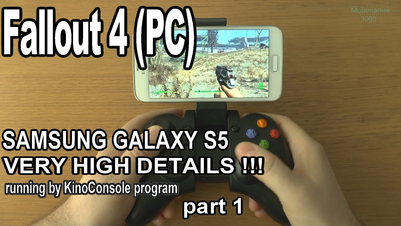 1# Fallout 4 (PC) running on phone Samsung Galaxy S5 - streaming by ...