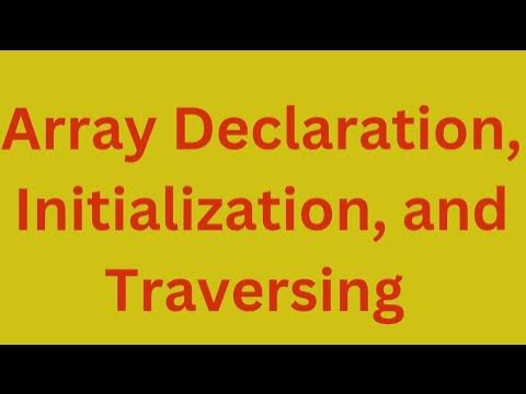 Array in C, Declaration, Initialization and Traversing an Array - YouTube