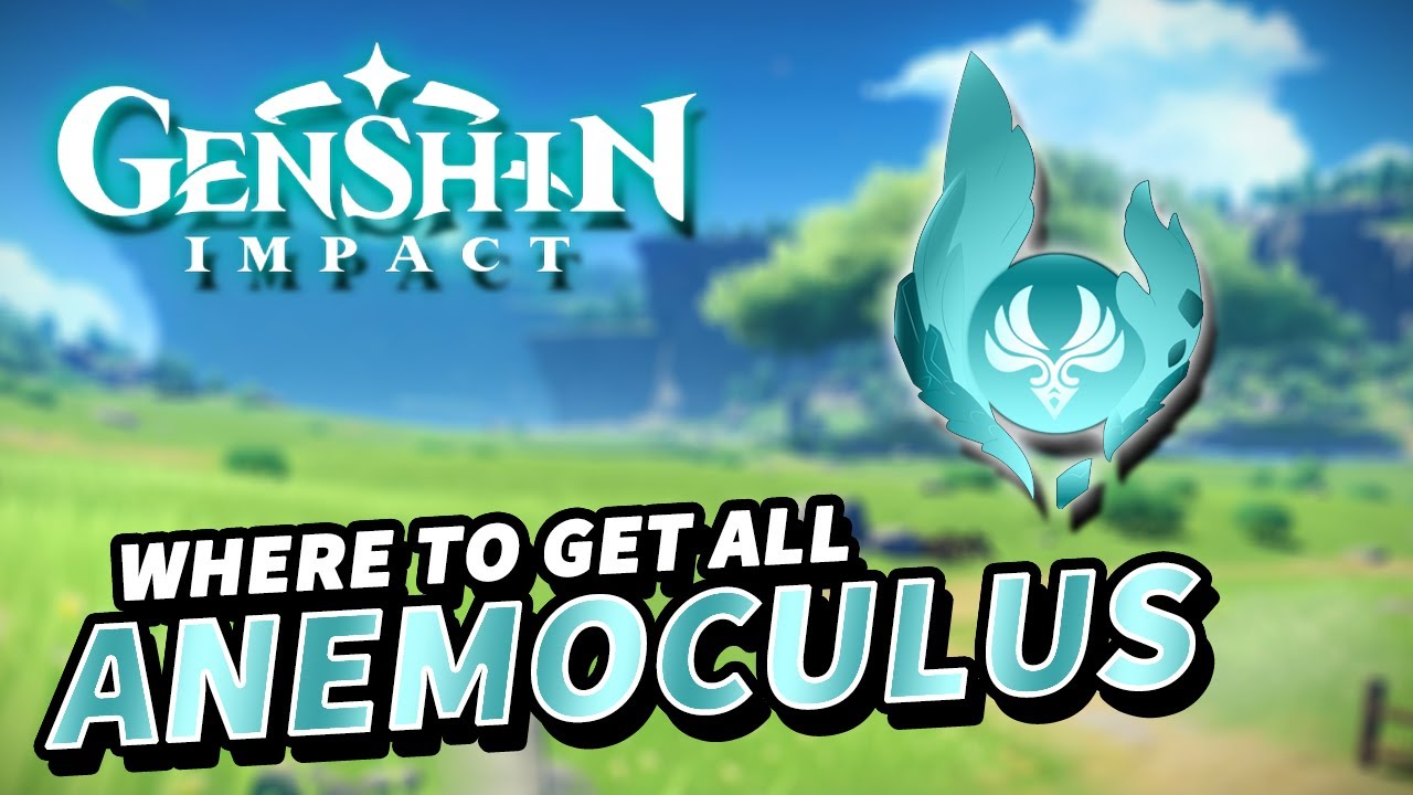 Genshin Impact ALL ANEMOCULUS Locations (Updated with 1.2 changes ...