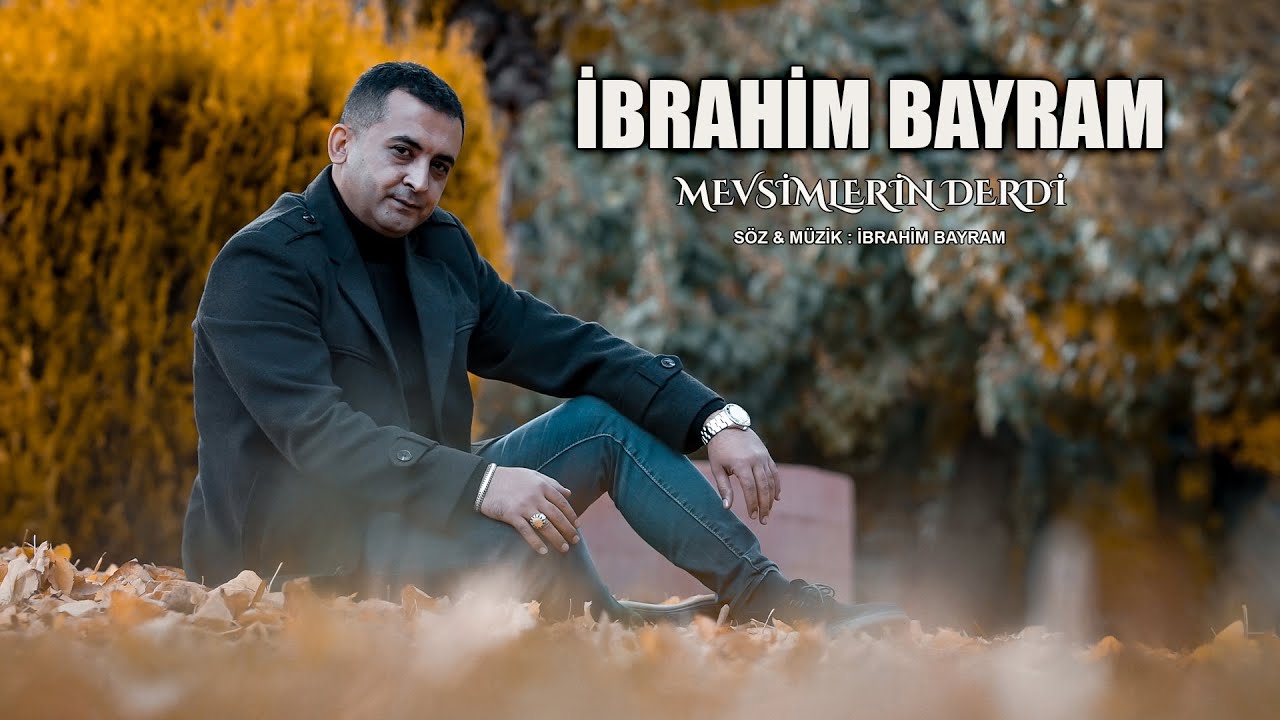 İbrahim BAYRAM Mevsimlerin Derdi. Volkan Müzik. - YouTube