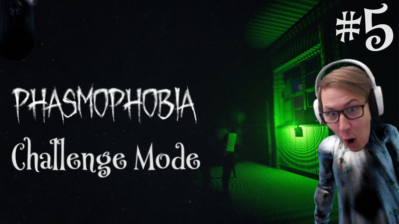Challenge Mode? Walter said YES! / Phasmophobia Part 5 - YouTube