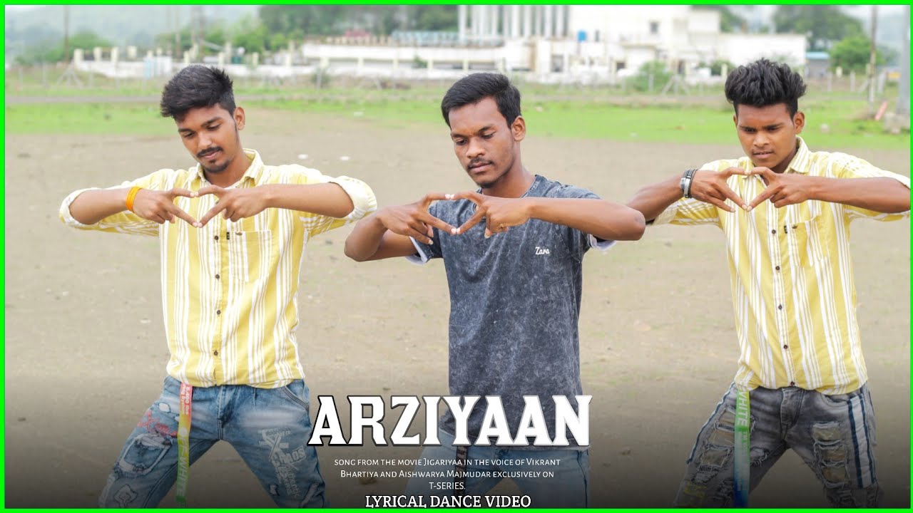 Arziyaan Song | Lyrical Dance Choreography | Kb Dream | Jigariyaa movie ...