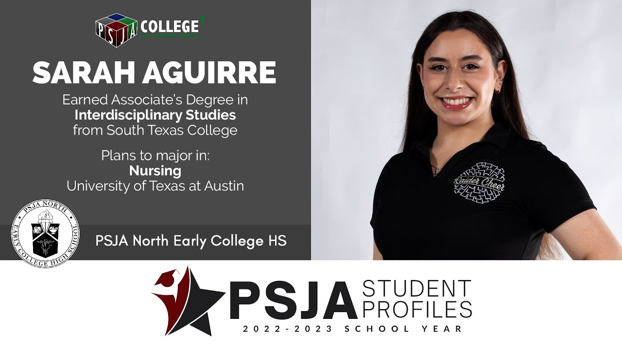 2023 PSJA Student Profile-Sarah Aguirre - YouTube