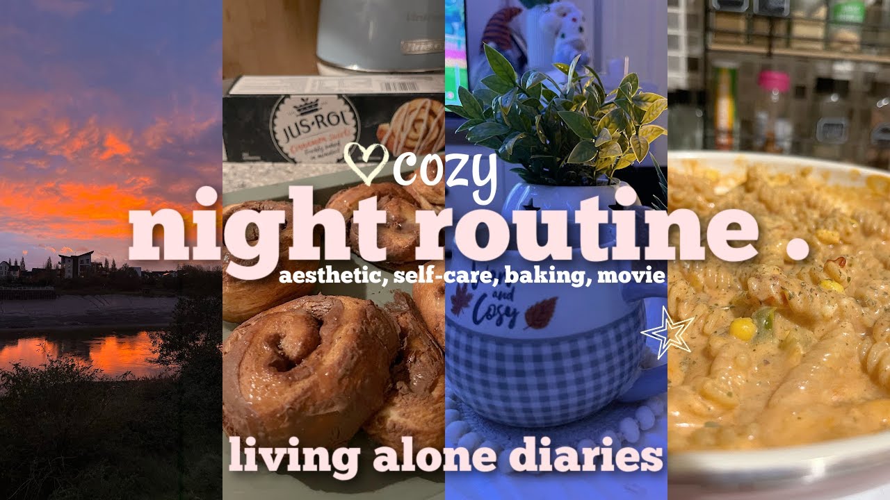 cozy night routine ⛅️🦋 living alone diaries, aesthetic, self-care ...