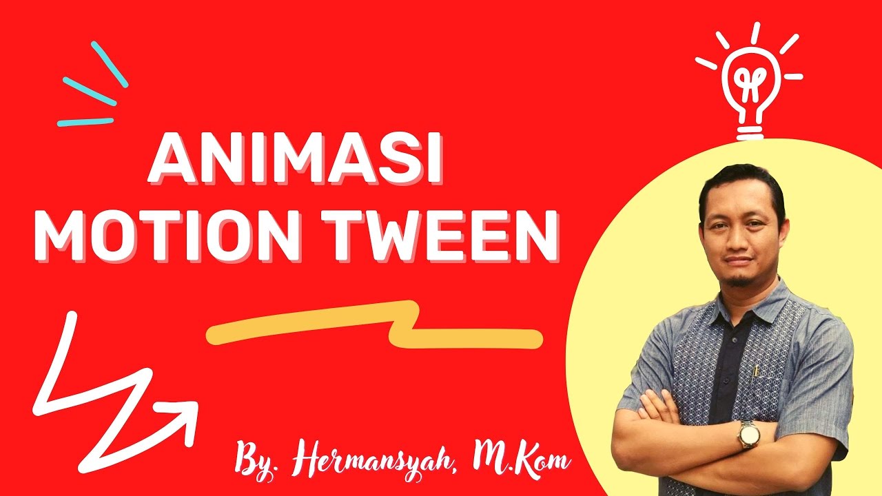 PRAKTEK 2. ANIMASI MOTION TWEEN - YouTube