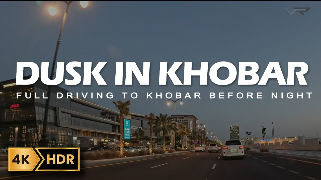 Al Khobar Dusk Road Trip | 4K | Virtual Route TV - YouTube
