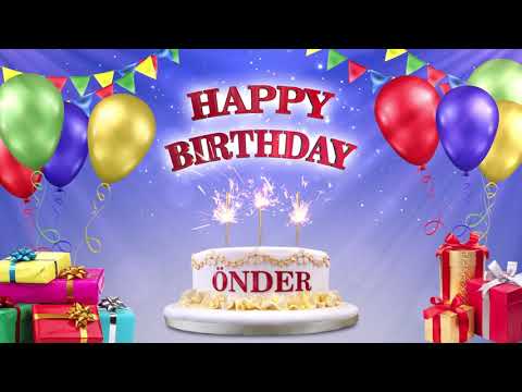 ÖNDER | İYİKİ DOĞDUN 2021 | Happy Birthday To You | Happy Birthday Songs 2021