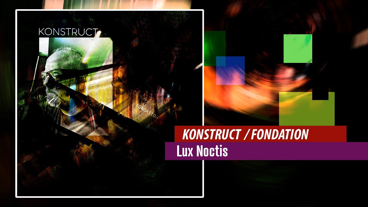 Un Jeudi comme les autres - Ep27 - Konstruct - LuxNoctis - YouTube