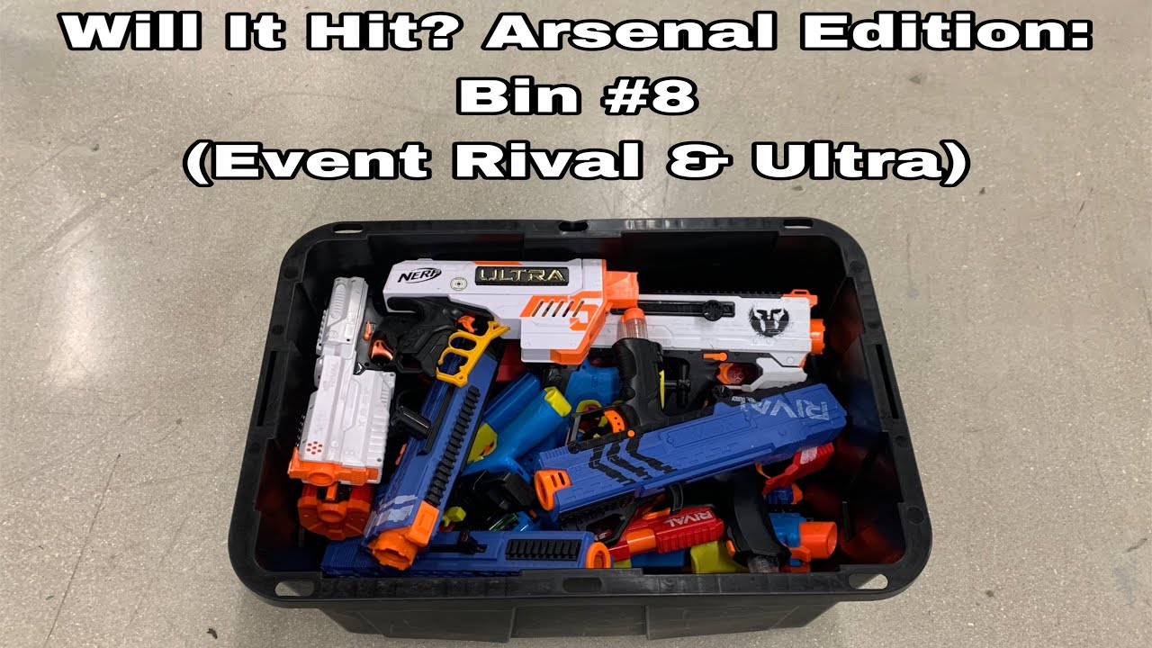 Will It Hit? Arsenal Edition: Bin #8 (Event Rival & Ultra Blasters ...