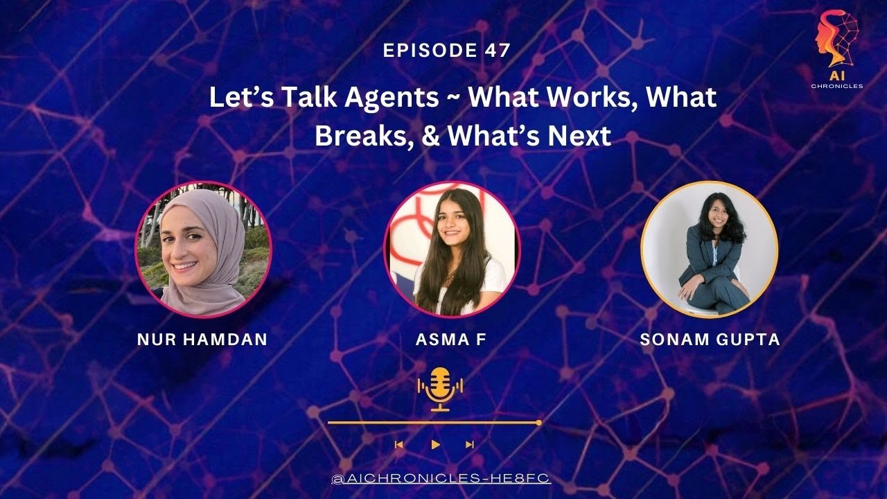Let’s Talk Agents What Works, What Breaks, and What’s Next - YouTube