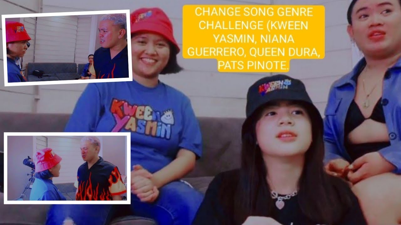 CHANGE SONG GENRE CHALLENGE |KWEEN YASMIN, NIANA GUERRERO, QUEEN DURA ...