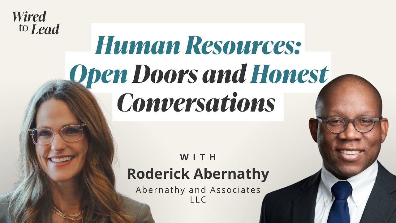 SE01 E09 - HR: Open Doors and Honest Conversations | Roderick Abernathy ...