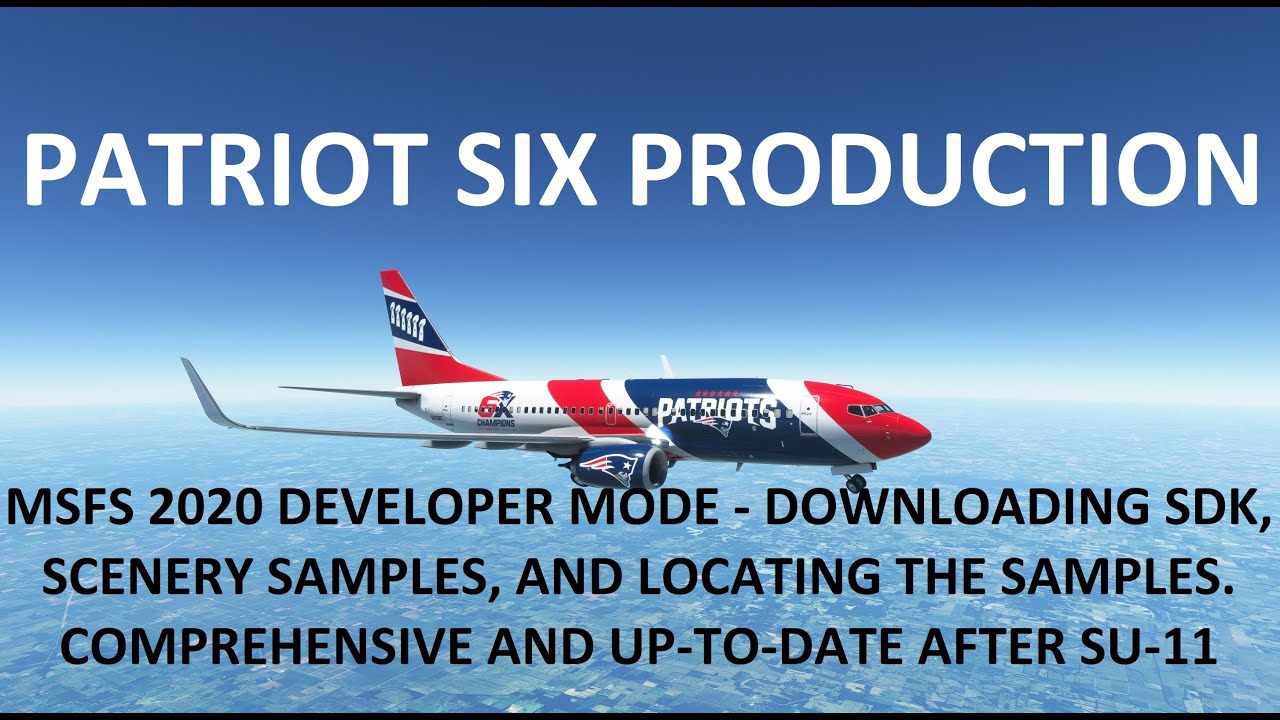 32 MSFS 2020 SCENERY Quickly Learn Developer Mode, Find and Install SDK ...