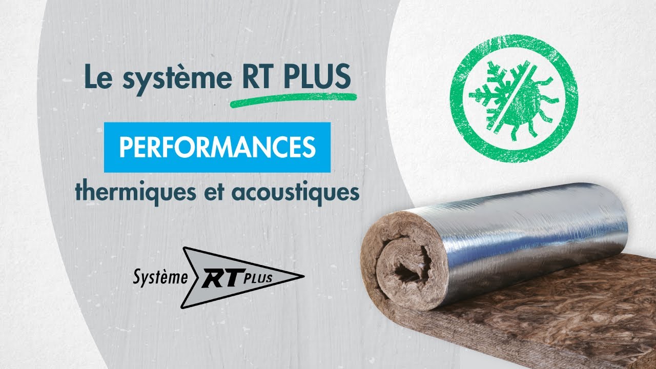 RT PLUS : l’isolant performant | Knauf Insulation - YouTube