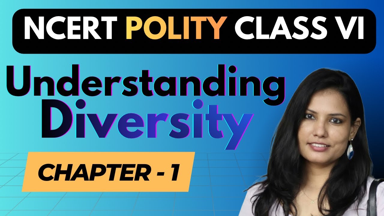 Civics Class 6 L:-1 Understanding Diversity - YouTube